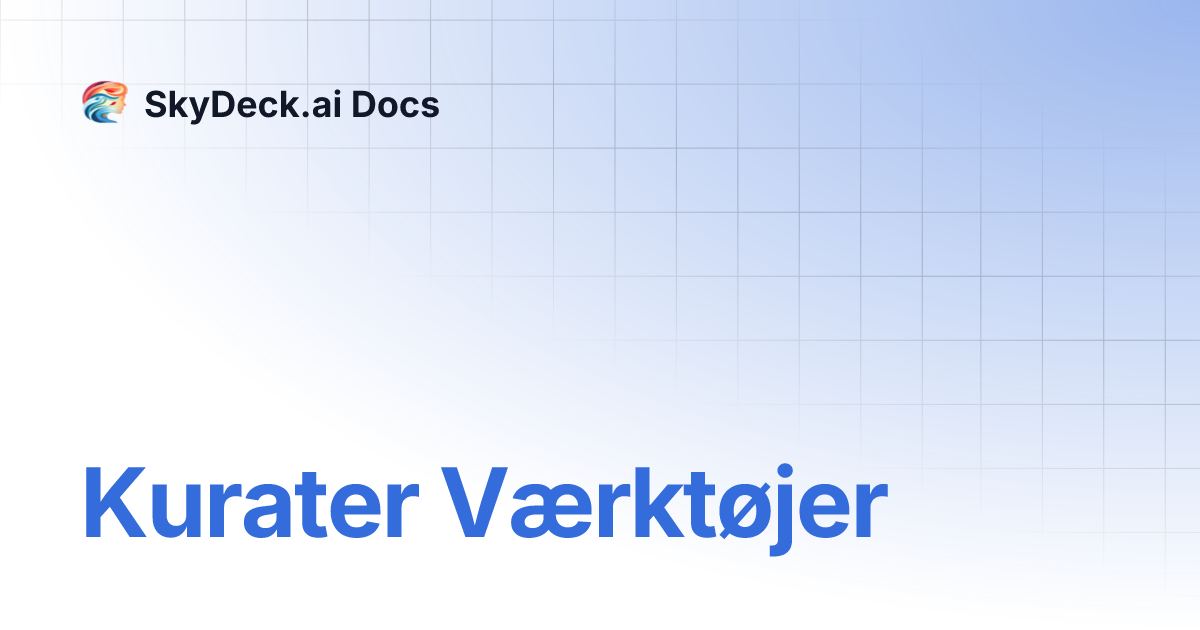 Kurater værktøjer | SkyDeck.ai Docs