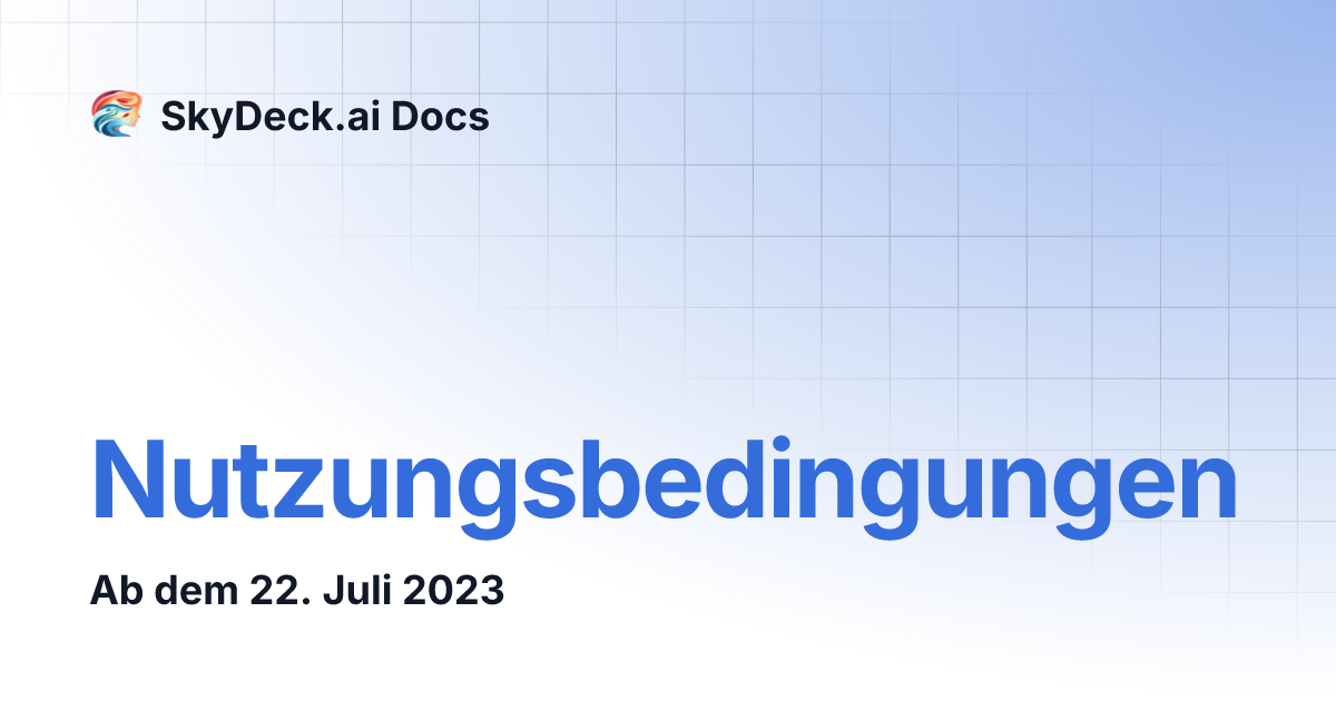 Nutzungsbedingungen | SkyDeck.ai Docs