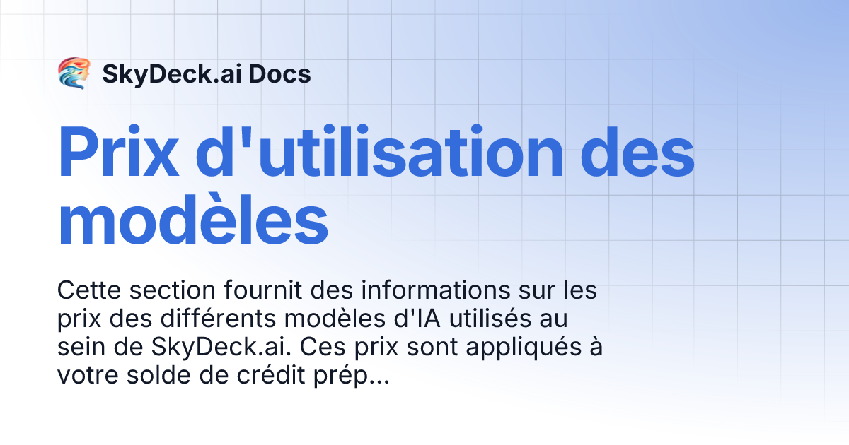 Prix d'utilisation des modèles | SkyDeck.ai Docs