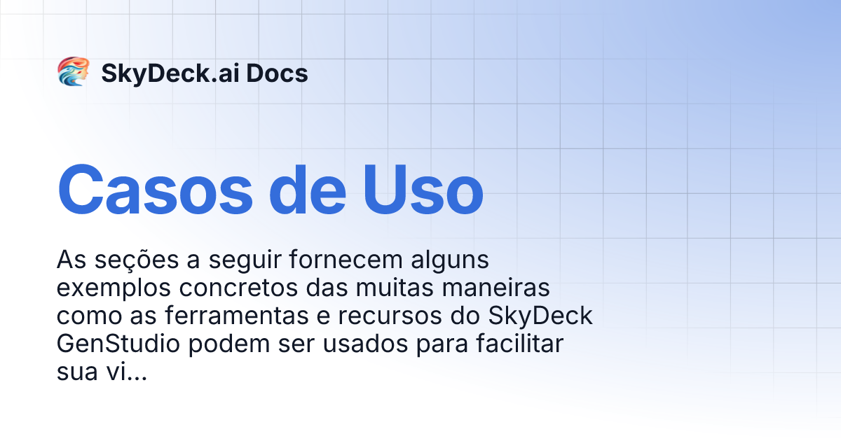 Casos de Uso | SkyDeck.ai Docs