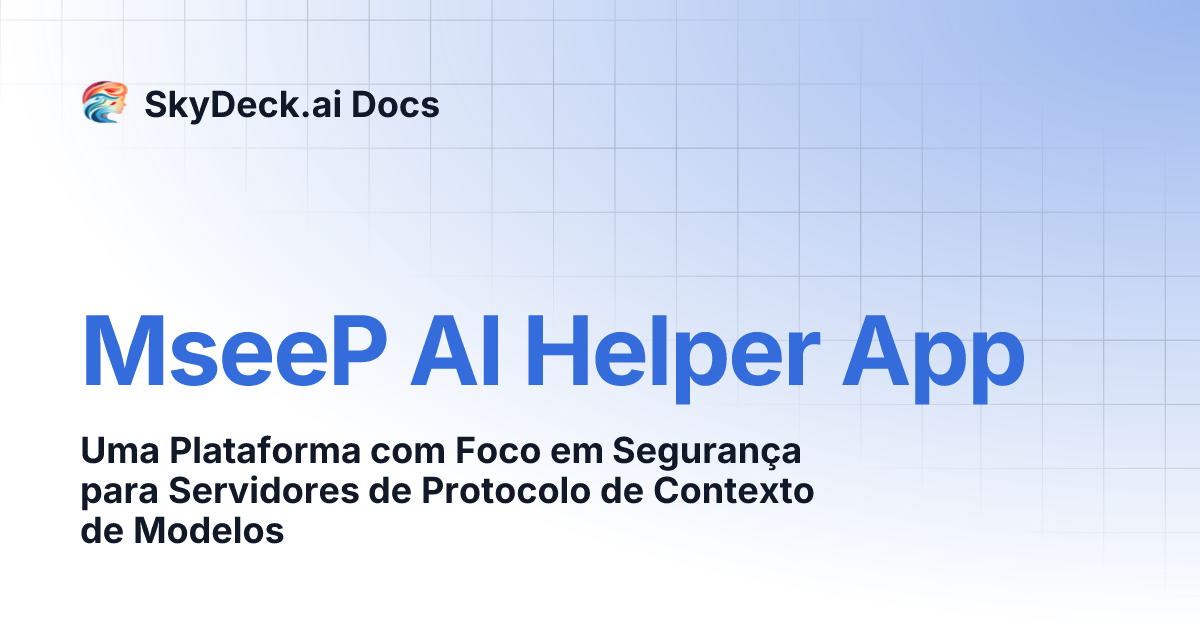 MseeP AI Helper App | SkyDeck.ai Docs