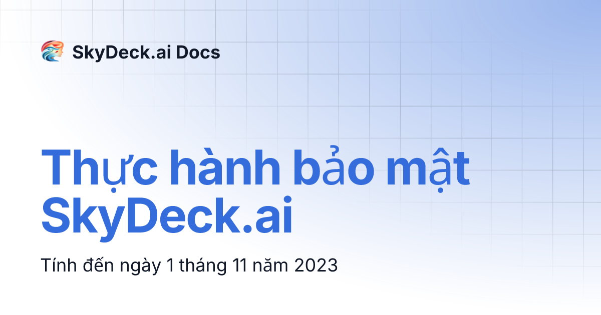 Thực hành bảo mật SkyDeck.ai | SkyDeck.ai Docs