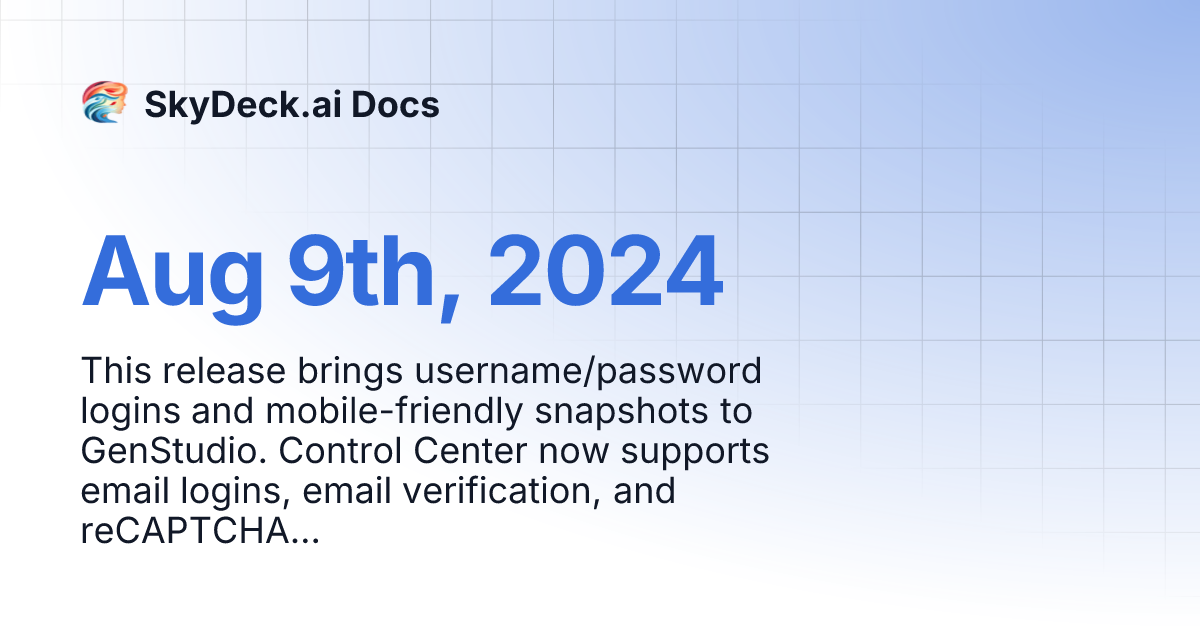 Aug 9th, 2024 | SkyDeck.ai Docs