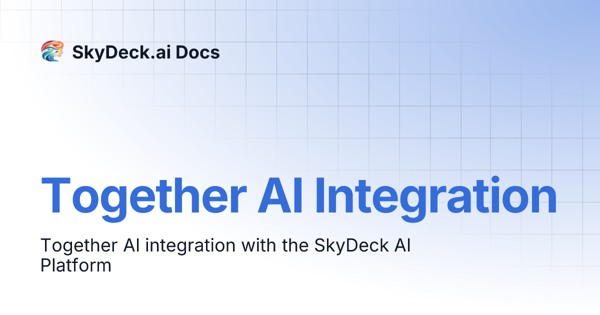 Together AI Integration | SkyDeck.ai Docs