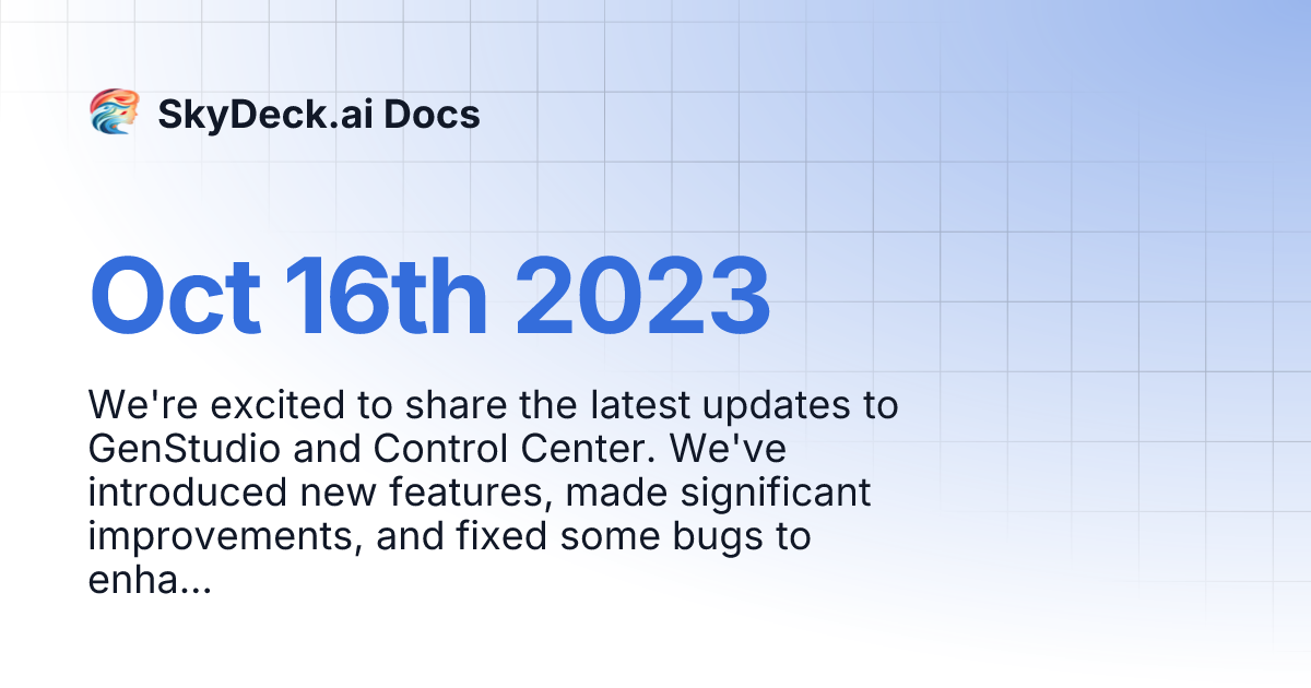 Oct 16th 2023 | SkyDeck.ai Docs